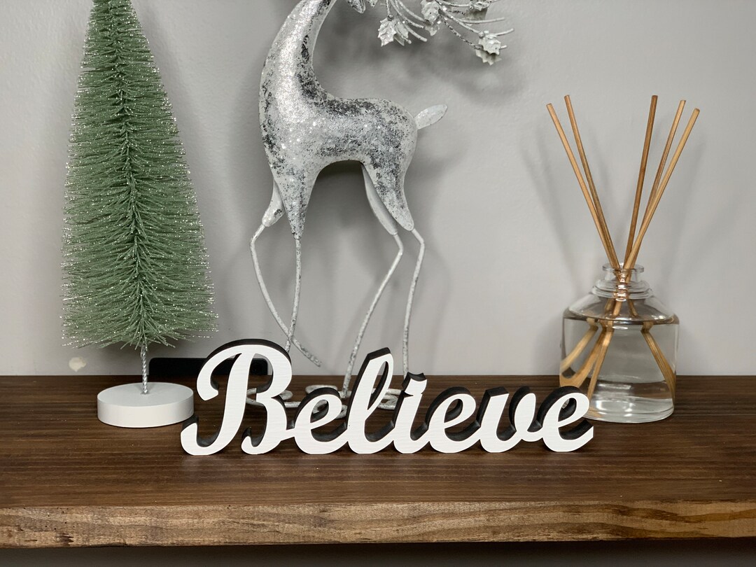 Believe Freestanding Wood Sign Christmas Decor 3D Signs Mantel Desk ...