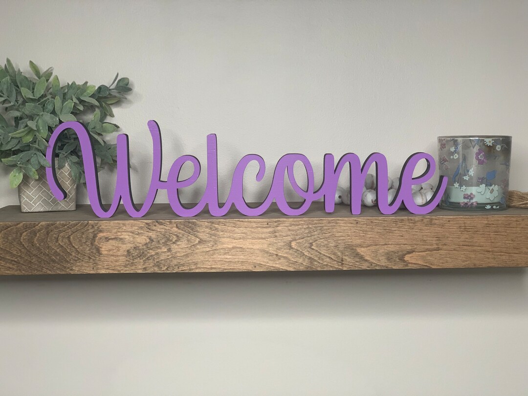 Welcome Freestanding Wood Sign Desk Decor Shelf Decor 3d - Etsy