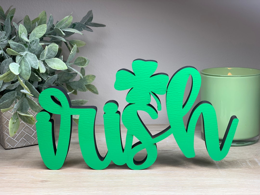 Irish Freestanding Wood Sign, St. Patrick's Day Decor, Shelf Decor ...