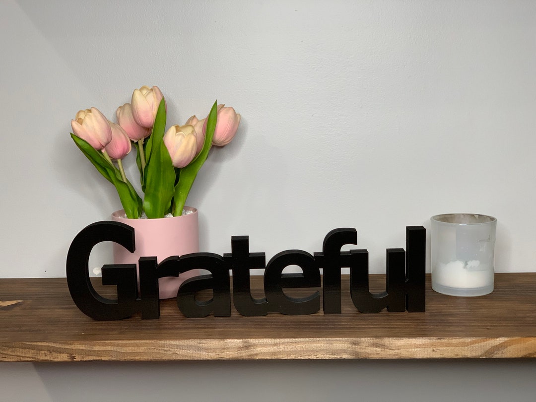 Grateful Freestanding Wood Sign, Shelf Decor, Mantel Decor ...