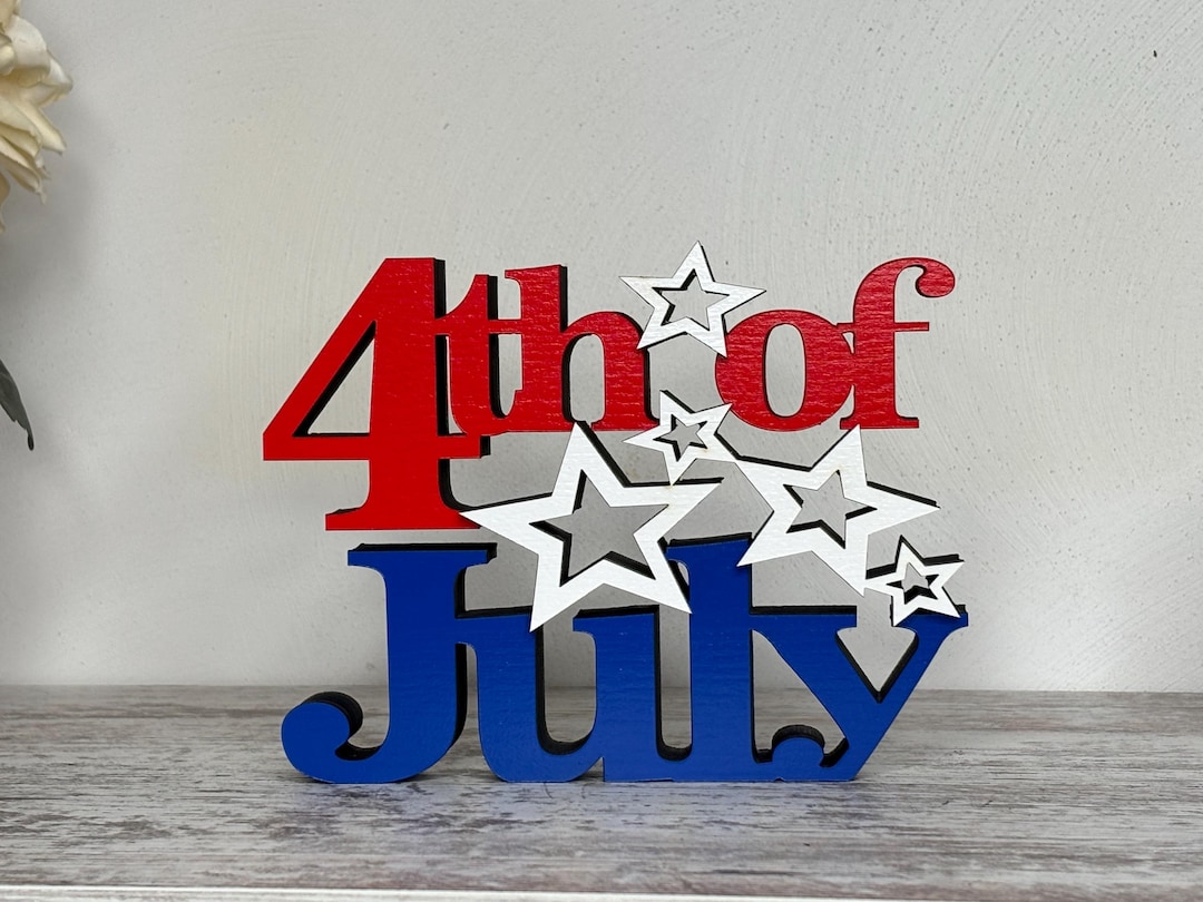 4th of July Wood Sign: Patriotic Tabletop Decor - Etsy