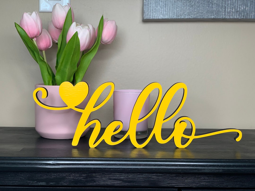 Hello Freestanding Wood Sign, 3d Sign, Desk Decor, Shelf Decor ...