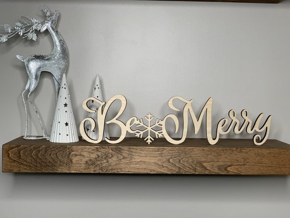 Be Merry Wood Freestanding Sign Christmas Decor 3D Signs - Etsy
