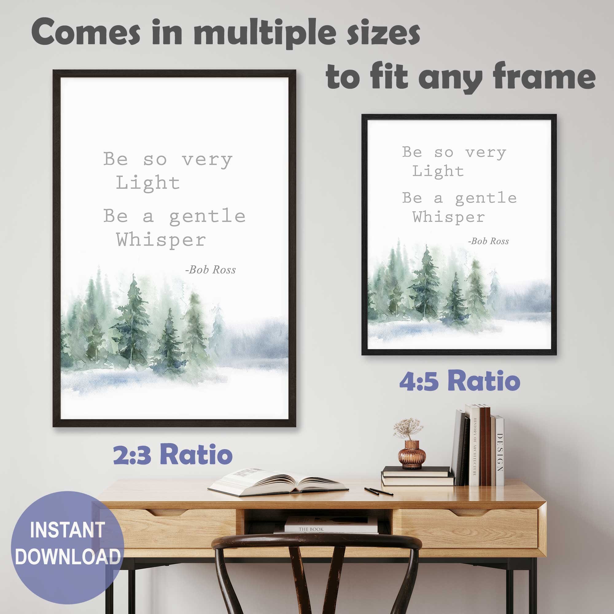 Bob Ross Printable Quote, Be so Very Light Be a Gentle Whisper, With ...