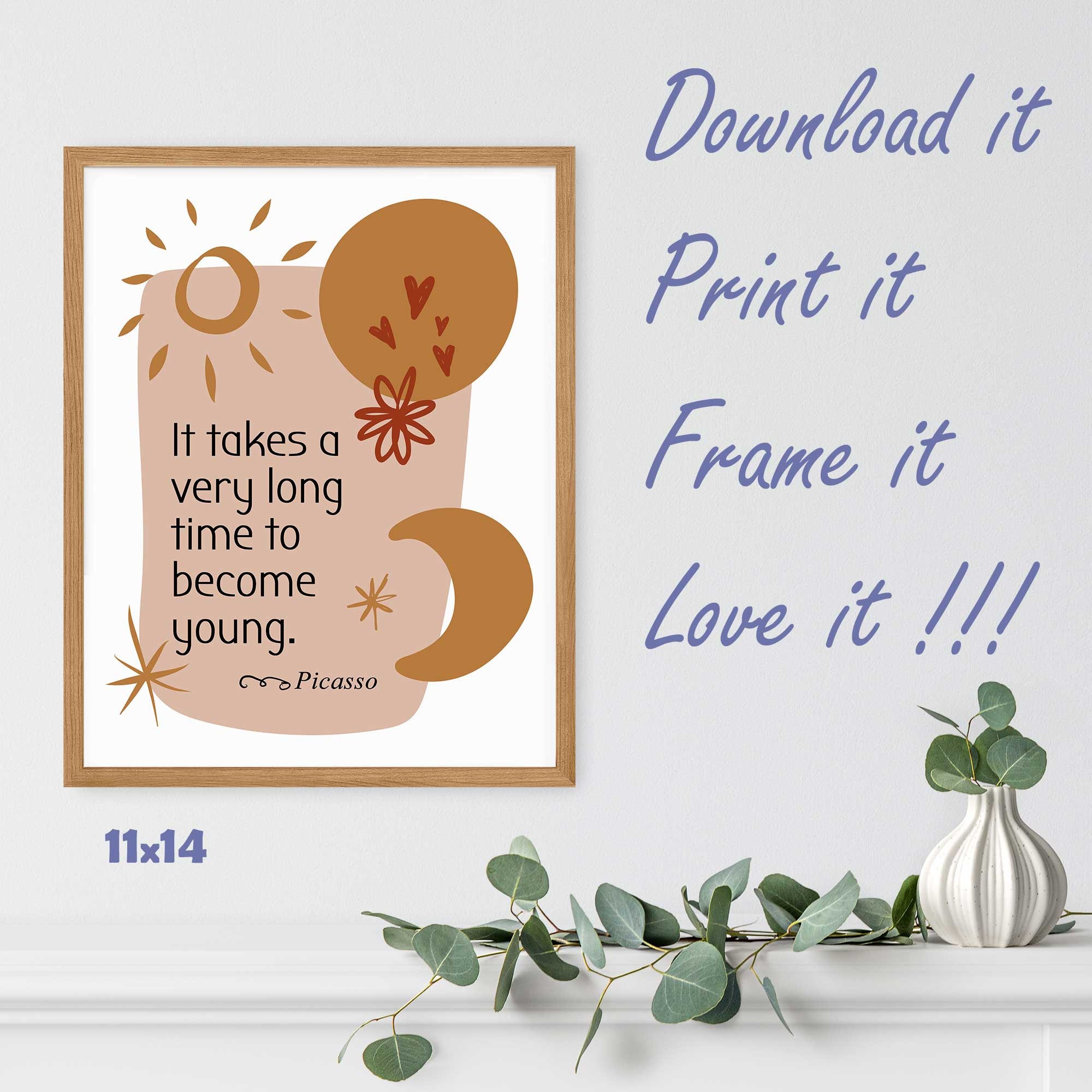 Picasso Quote, It Takes a Very Long Time to Become Young, on Neutral ...