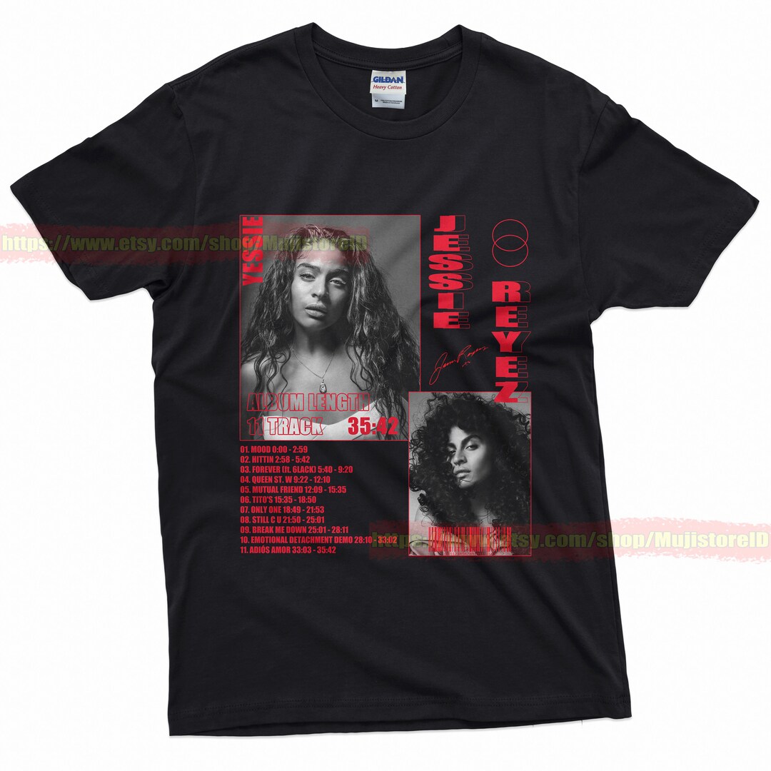 Jessie Reyez Shirt. Jessie Reyez T Shirt. Jessie Reyez Shirt. Jessie ...