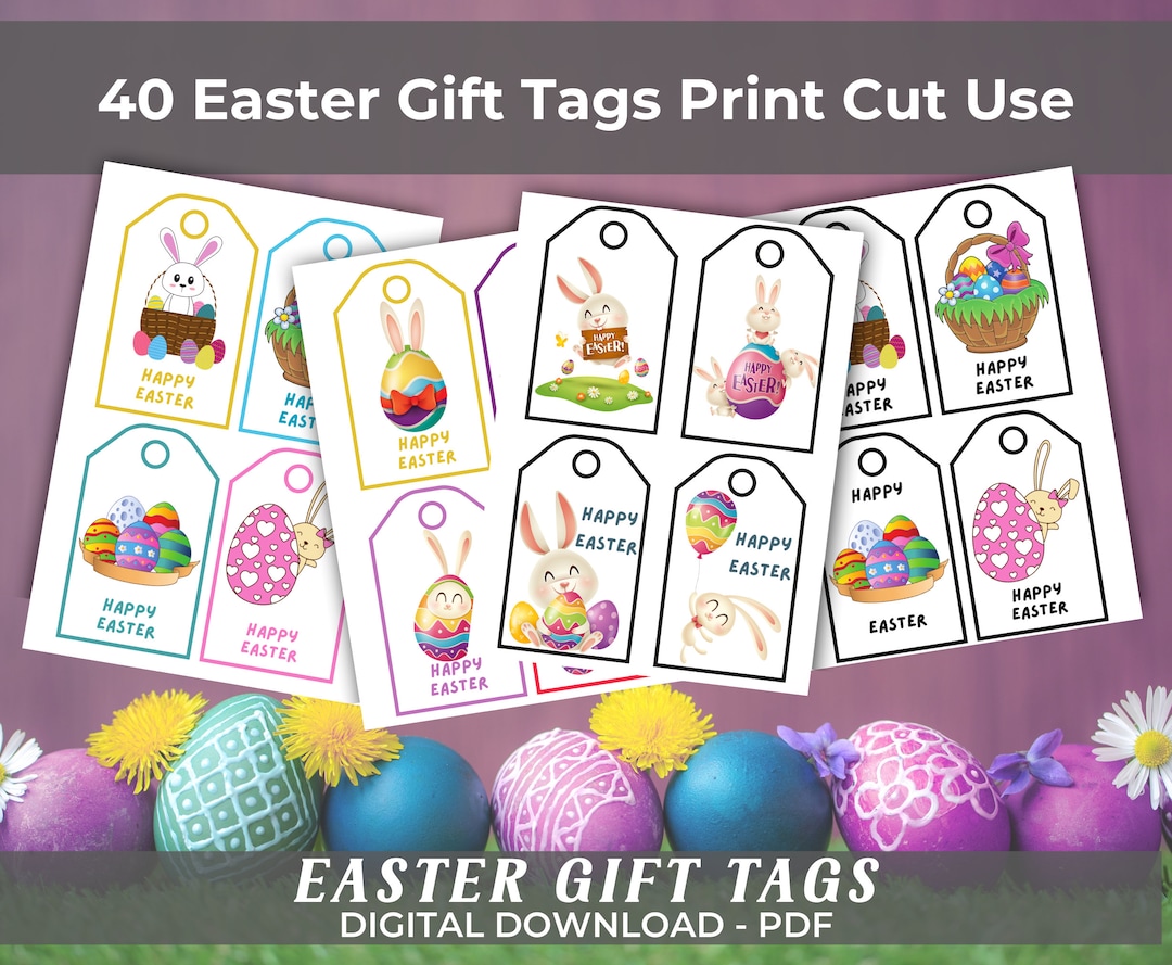 Easter Gift Tags, 40 Easter Gift Tags Printable, Gift Tags to Download ...