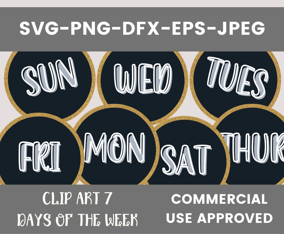 Days of the Week Clip Art Bundle Commercial Use Approved, Svg-dfx-png ...