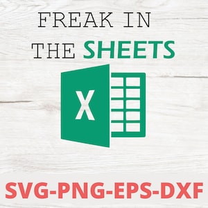 Excel Mug Svg, Freak in the Sheets Svg , Spreadsheet Excel Svg, Funny ...