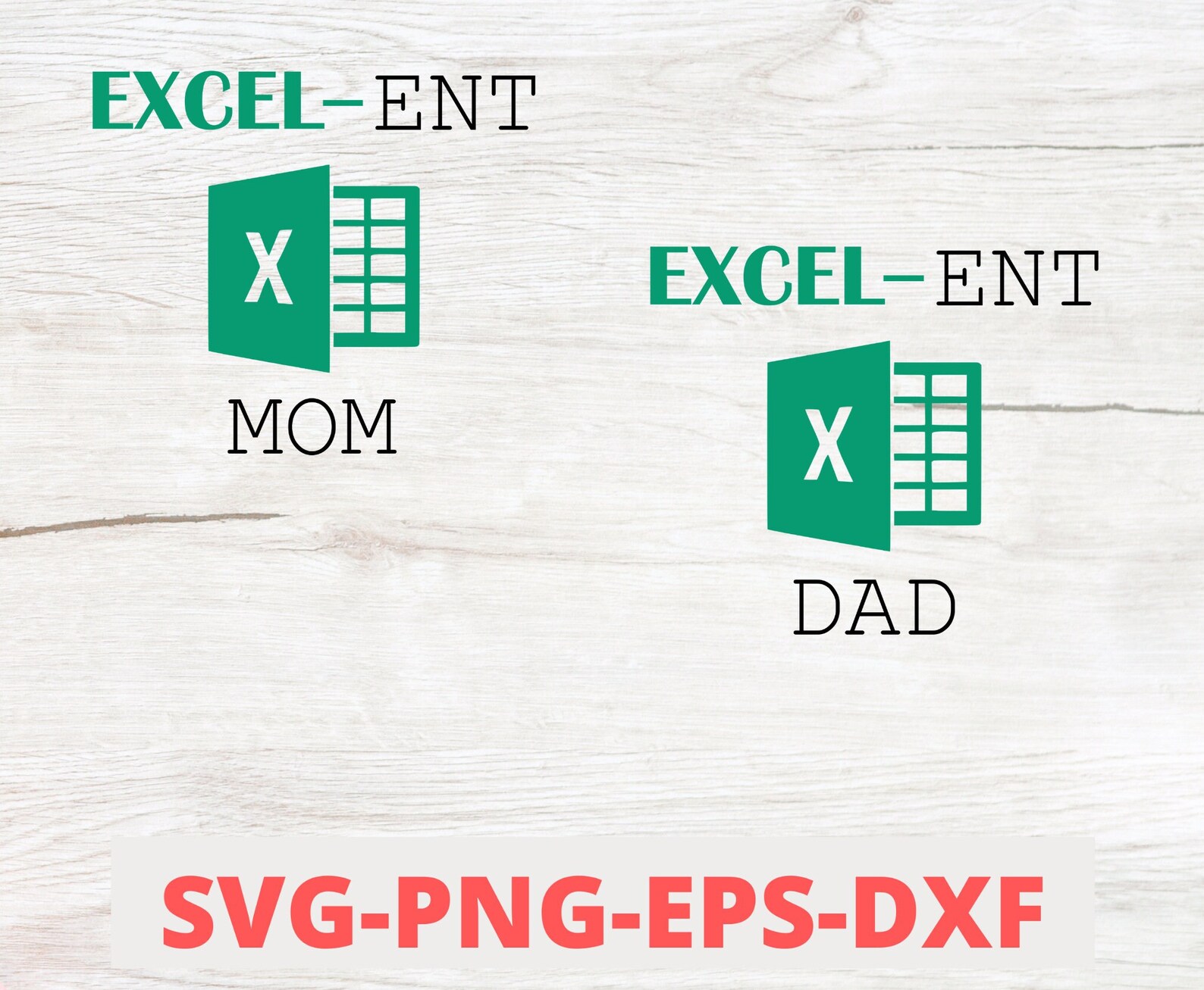 Excel Mug Svg, Excelent MOM and DAD , Spreadsheet Excel Svg, Funny ...