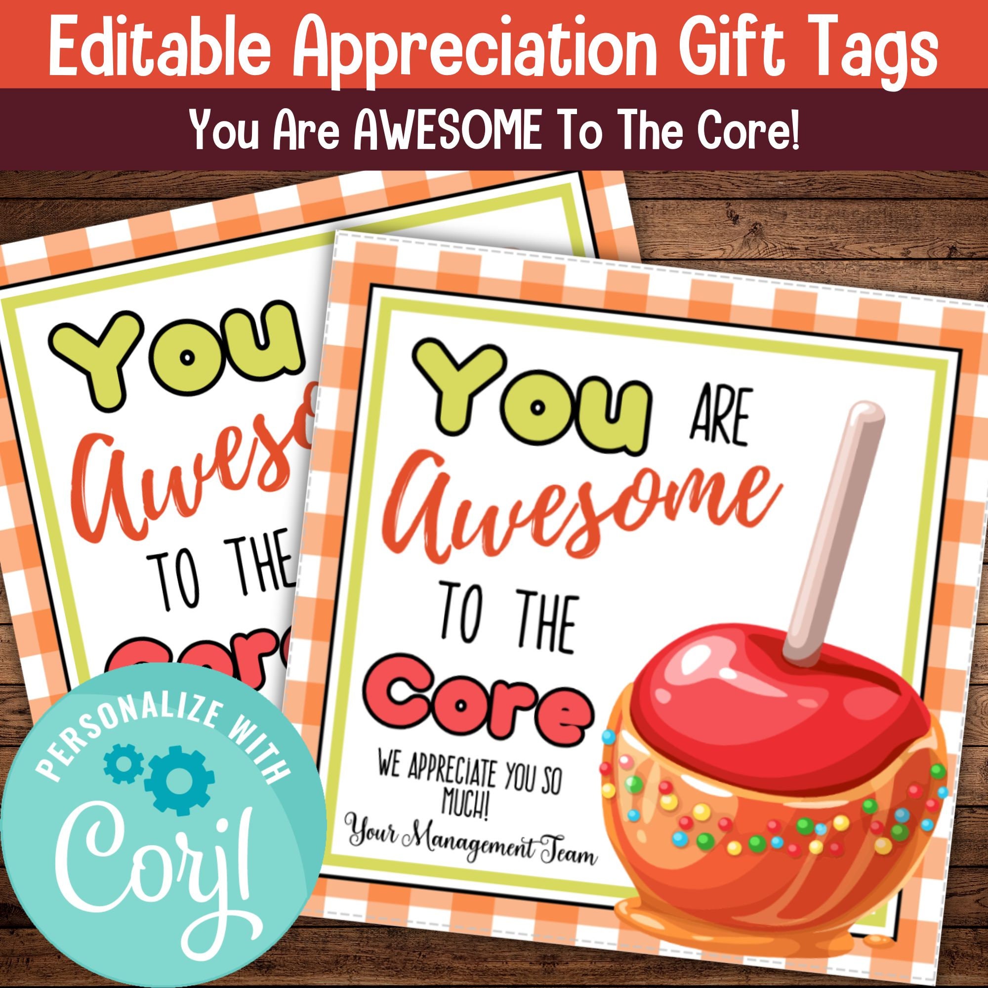 Carmel Apple Editable Gift Tags, Employee Appreciation Tags, You Are ...
