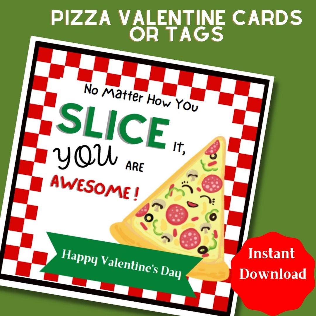 Printable Pizza Valentine Cards: Kids Classroom Favor Tags (PDF) - Etsy