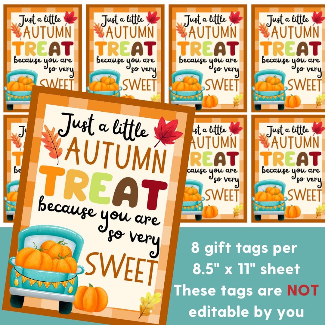 Appreciation Gift Tags, Just a Little Autumn Treat Because You Are so ...