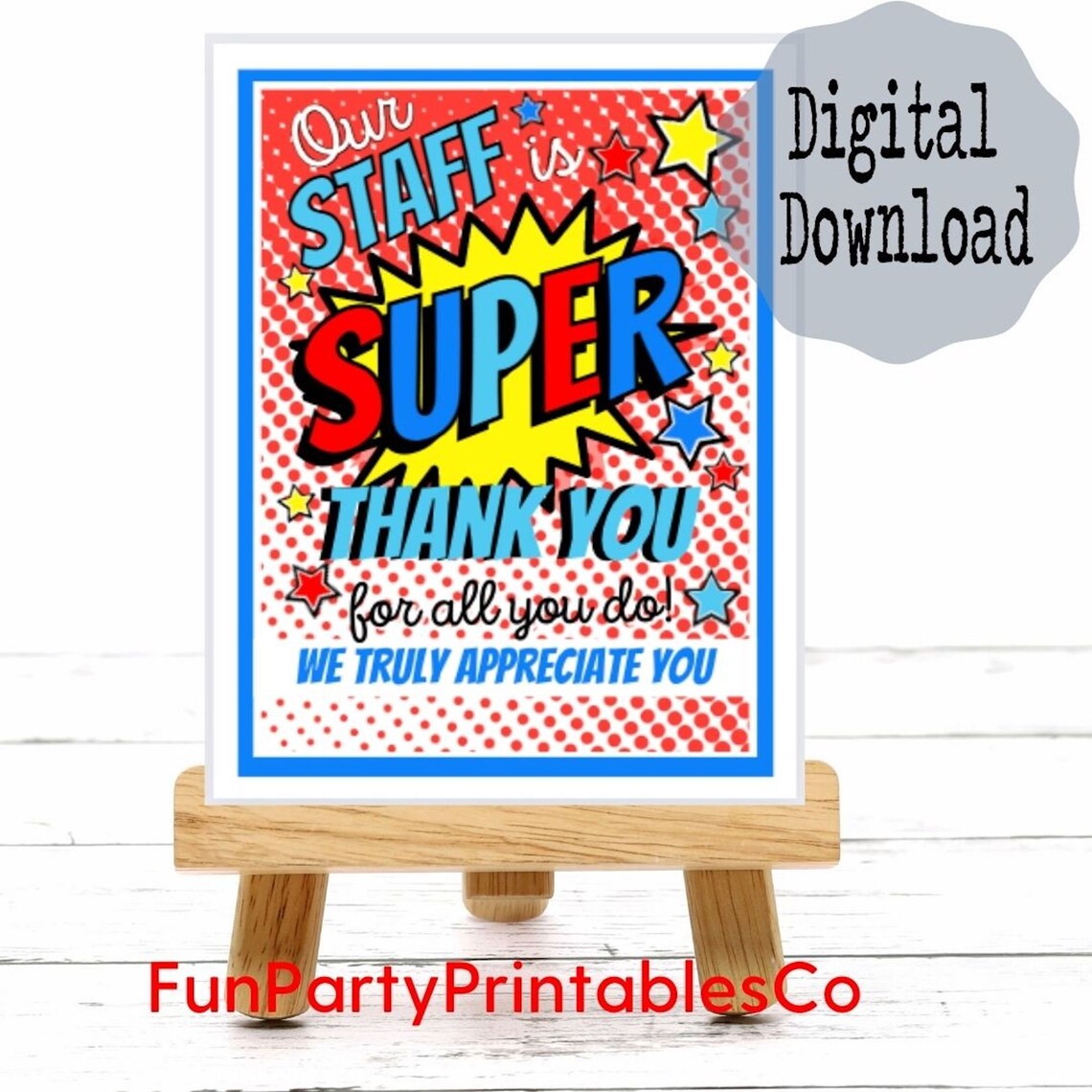 Our Staff is SUPER Sign: Employee Appreciation Printable (PDF) - Etsy