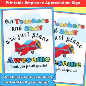 Our Teachers & Staff Are Just Plane Awesome Teacher Appreciation ...
