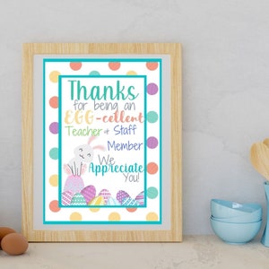 Egg-cellent, Easter Sign, Appreciation Ideas, Employee Appreciation ...