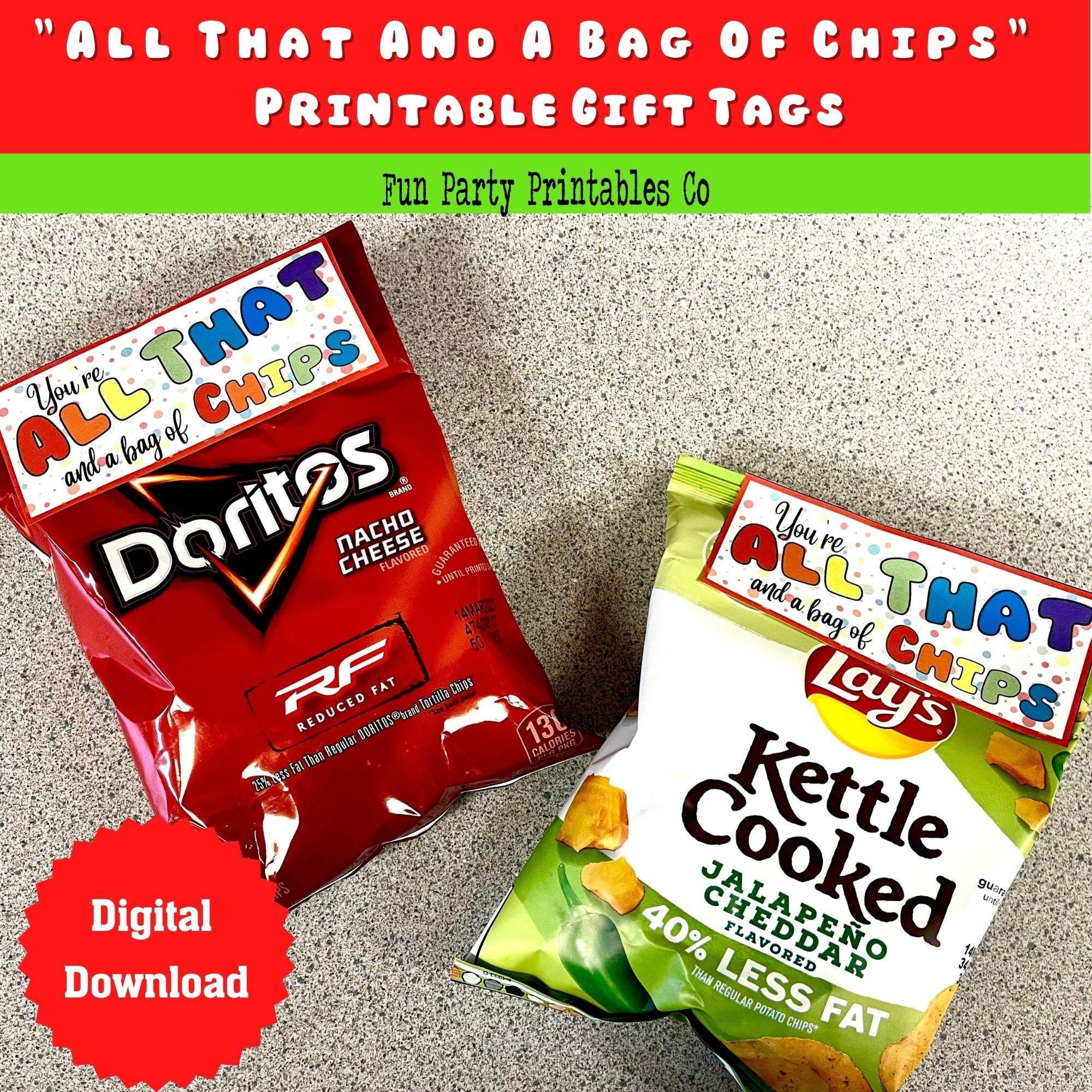 Chip Bag Printable Employee Appreciation Gift Tag, You're All That and ...