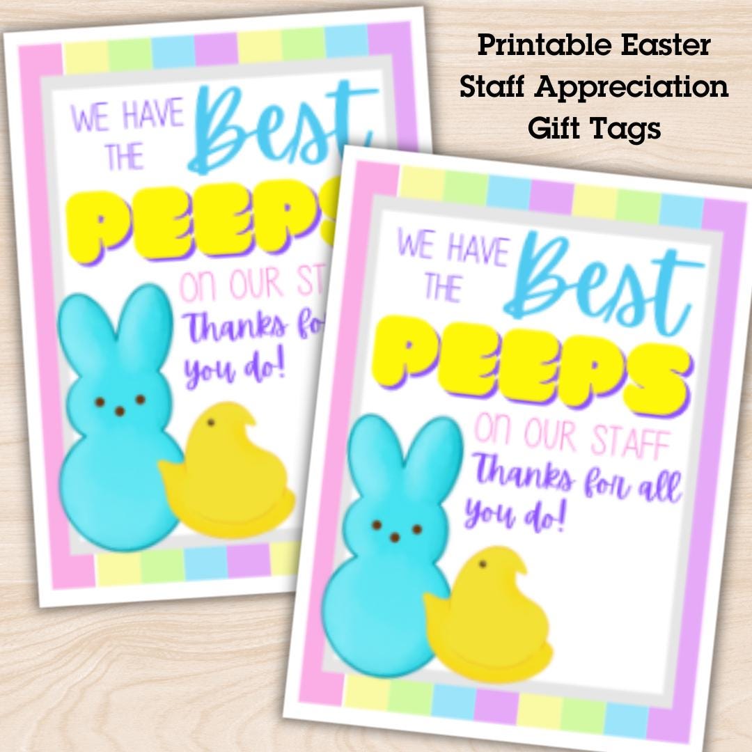 Printable Easter Appreciation Cards – Cute Peep Gift Tags for Teachers ...