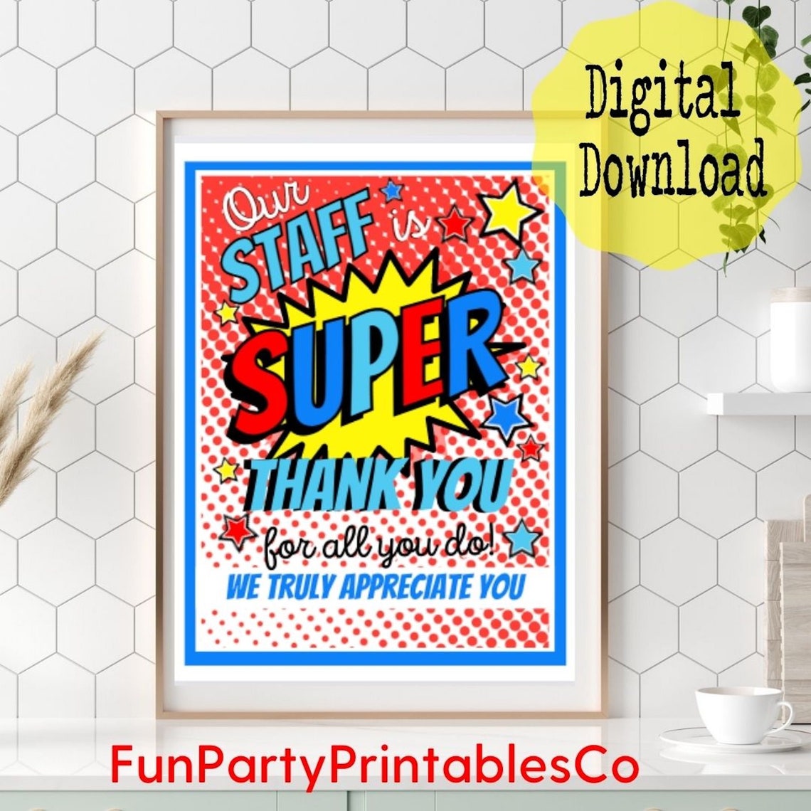 Our Staff is SUPER Sign Employee Appreciation Thank You - Etsy