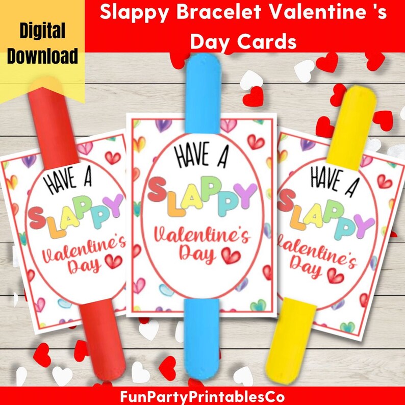Printable Valentine Slappy Bracelet Cards Gift Tags Classroom - Etsy