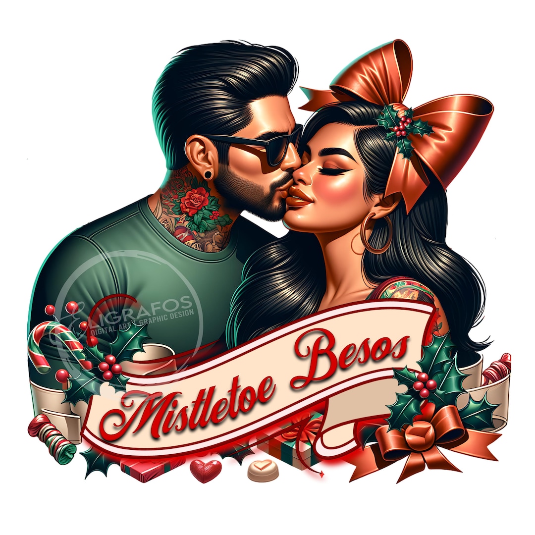 Mistletoe Besos Chicano Couple Christmas Image: Latino Romance (digital ...