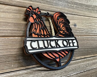 Cluck off Sign - Etsy
