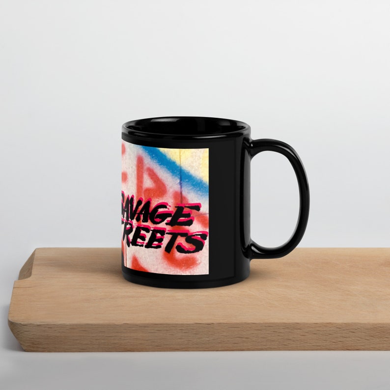 Black Glossy Mug Savage Streets is a 1984 American Teen Vigilante Action Film Directed by Danny ...