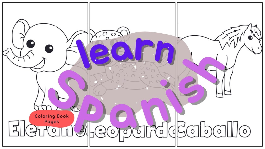 Teach Your Child Spanish With Coloring Pages, Printable Spanish ...