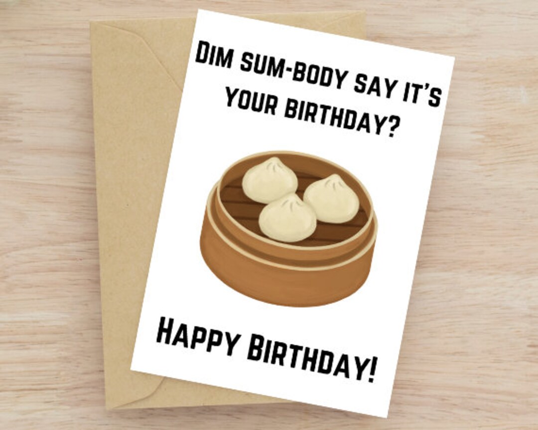 Printable Funny Dim Sum Birthday Card - Etsy
