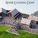 River Logging Camp: Medieval Industrial Settlement 28MM Tabletop ...