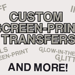 Custom Pre-cut Screen Printed Transfers - Etsy
