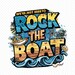 Rock the Boat PNG | Nautical Party Digital Download | Cruise Vacation ...