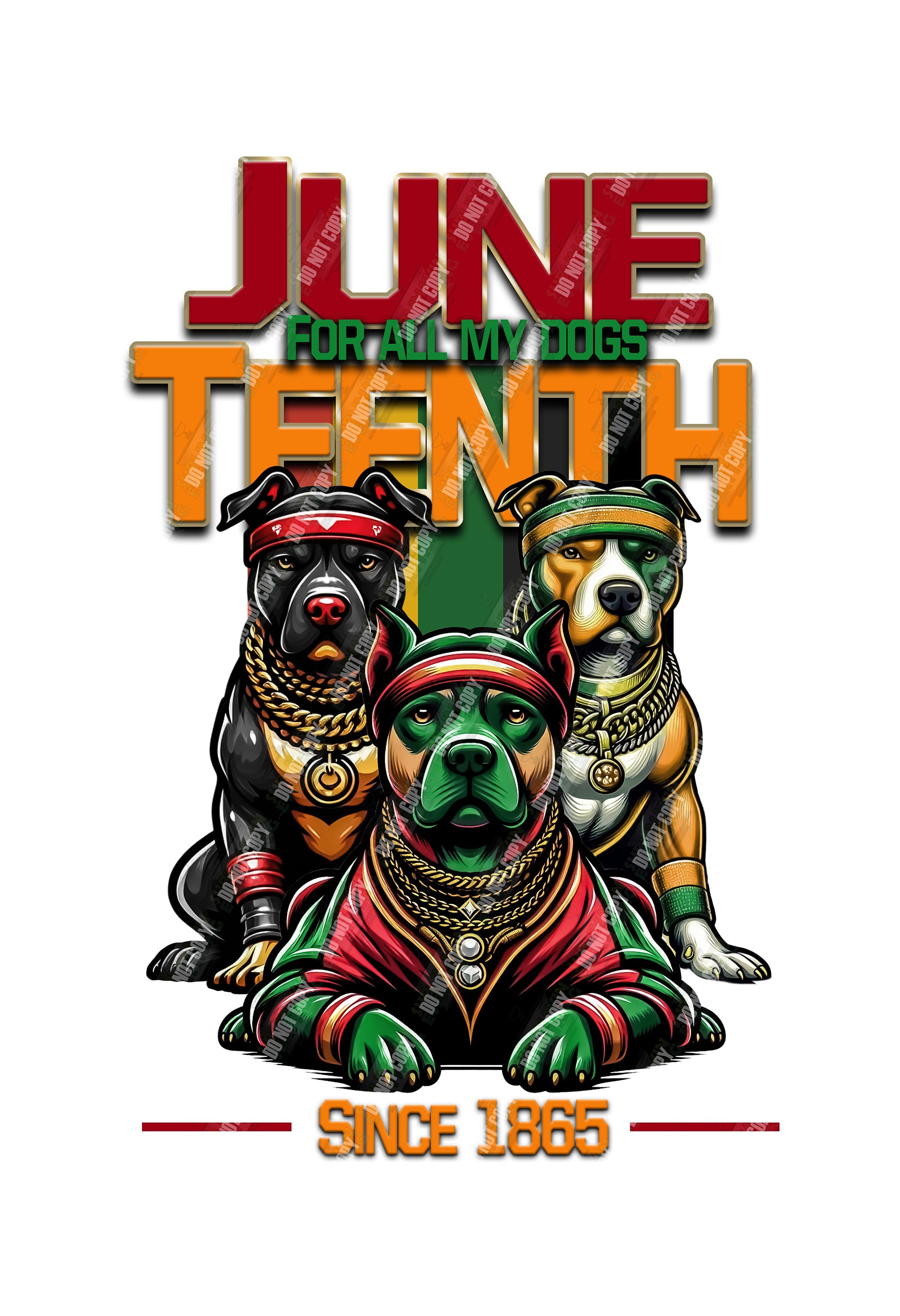 Juneteenth Since 1865 PNG: "for All My Dogs" Digital Artwork - Etsy