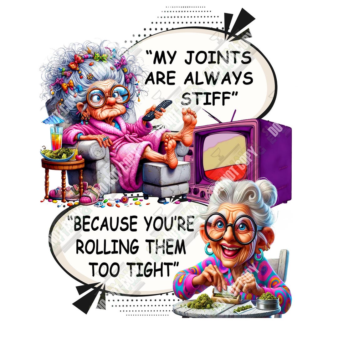 Stoner Design, Old Ladies, 420 PNG, Weed Lover Art, Cannabis Design ...