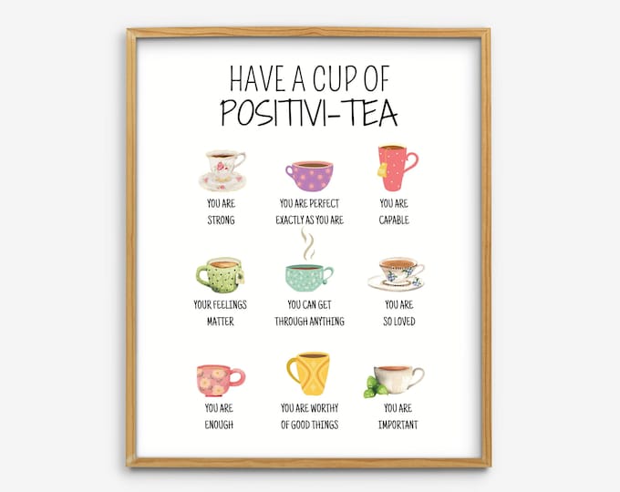 Positivi-tea Positivity Self Affirmation Digital Print Self Empowerment ...