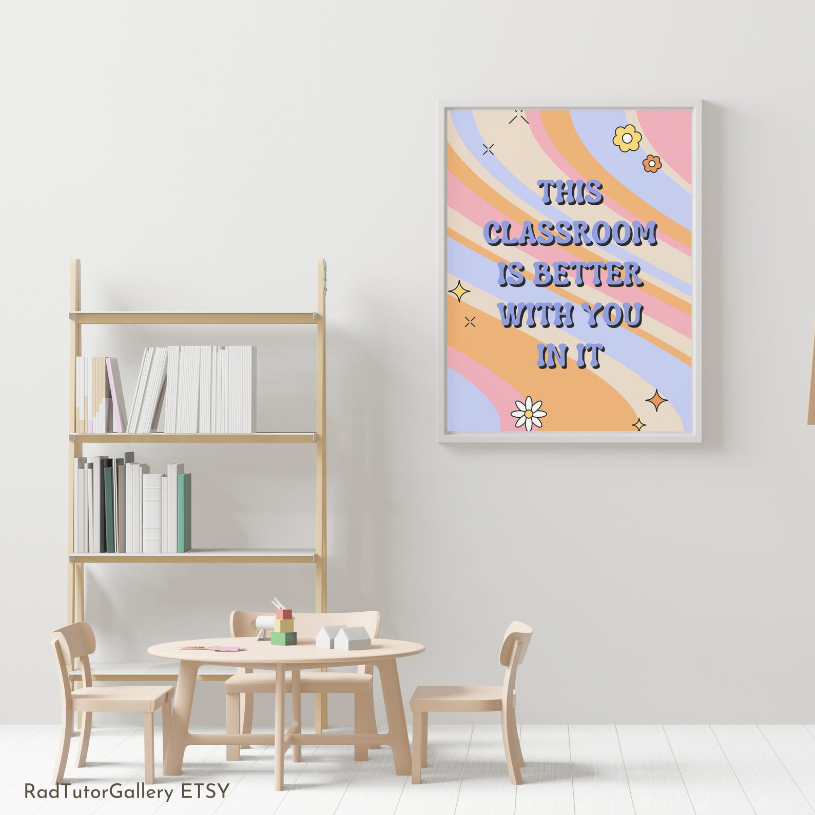 This Classroom is Better With You in It Wall Art, Trendy Classroom ...