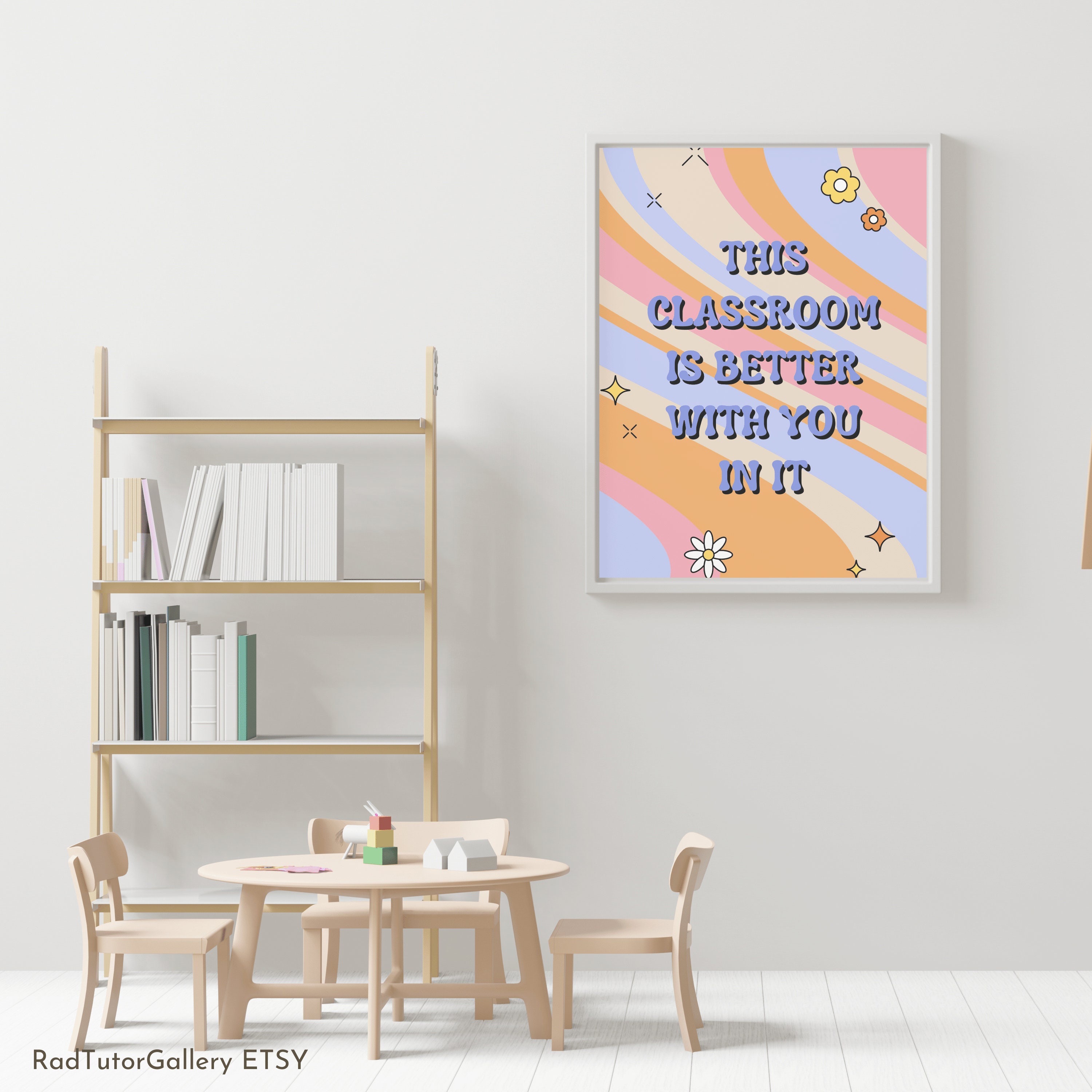 This Classroom is Better With You in It Wall Art Trendy - Etsy