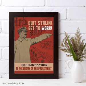 Quit Stalin Get to Work Funny Printable Classroom Poster, History ...