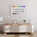 Everyone is Welcome Here Printable Classroom Decor, in This Classroom ...