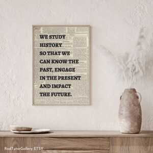 History Quote Printable, History Classroom Decor, History Educational ...