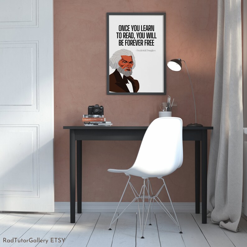 Once You Learn to Read, You Will Be Forever Free Wall Art, Frederick ...