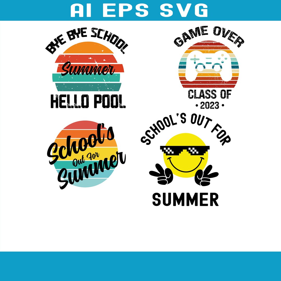 School's Out for Summer Svg, Teacher Summer Svg, Last Day of Schoo L ...