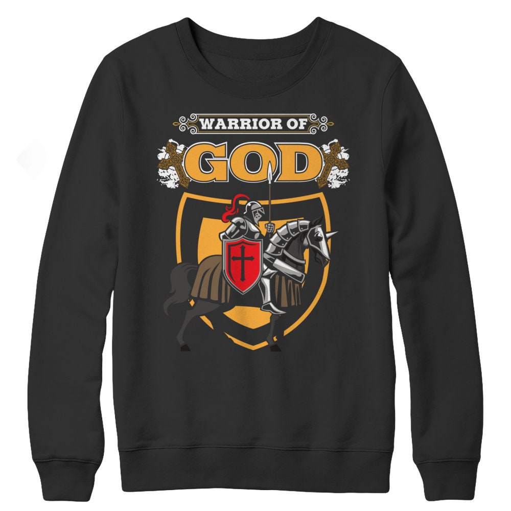 Warrior of God Fleece Warrior of God Long Arm T-shirt Warrior of God ...