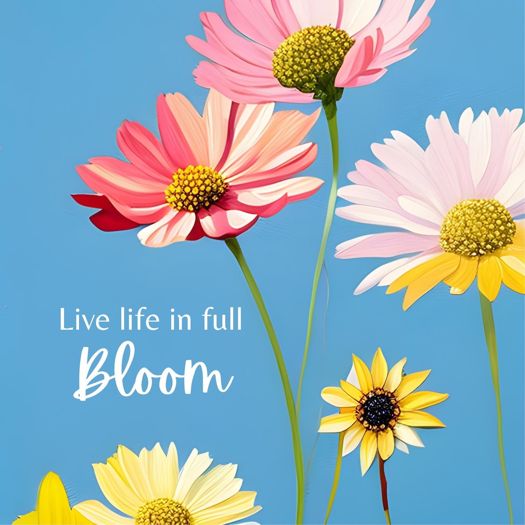 Art Print With Flowers & Quote: Live Life in Full Bloom - Etsy