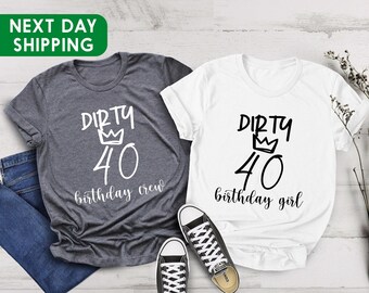 Dirty Forty Shirt - Etsy