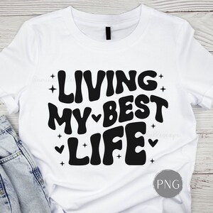 Living My Best Life Png, Motivational Png, Mental Health Matters, Self ...
