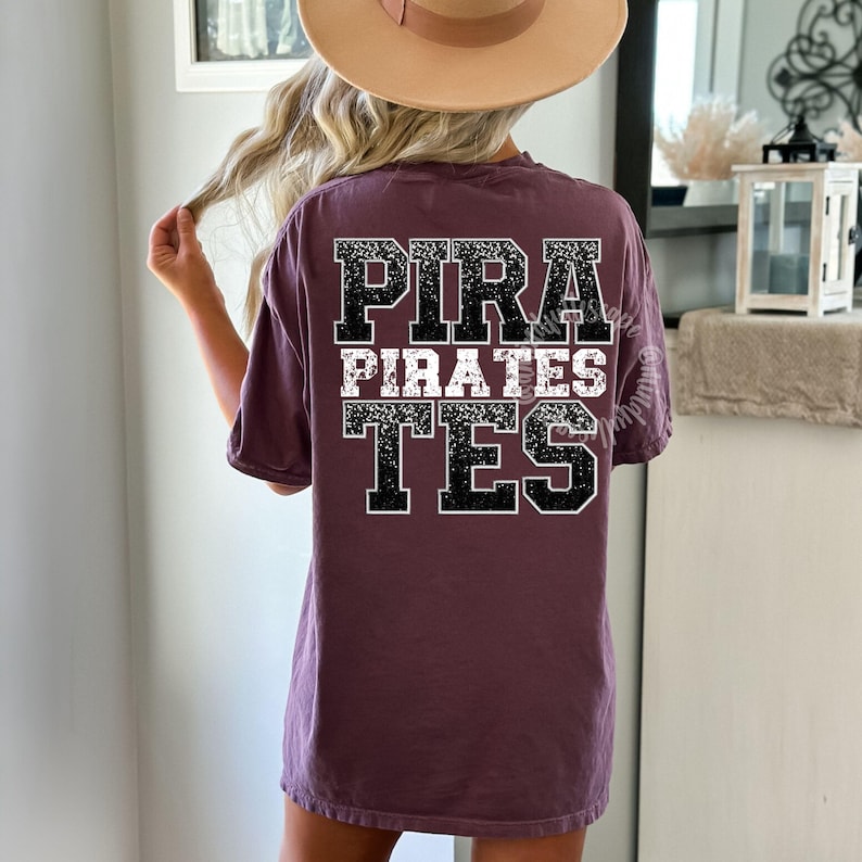 Pirates PNG, Sparkly Faux Sequins Letters, School Mascot Shirt Design ...