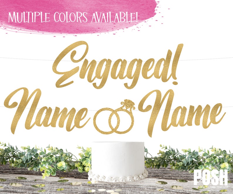 CUSTOMIZABLE ENGAGED Banner Engagement Banner Wedding Banner - Etsy