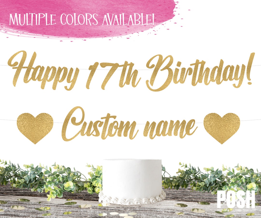 17TH BANNER FREE TOPPER Custom Birthday Custumized Birthdays 17th ...