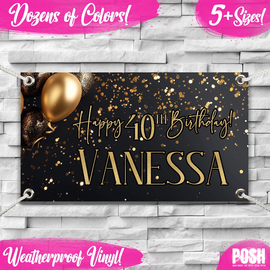 40TH BIRTHDAY BANNER | 40th Birthday, 50, 50th, Banner, Custom Banner ...